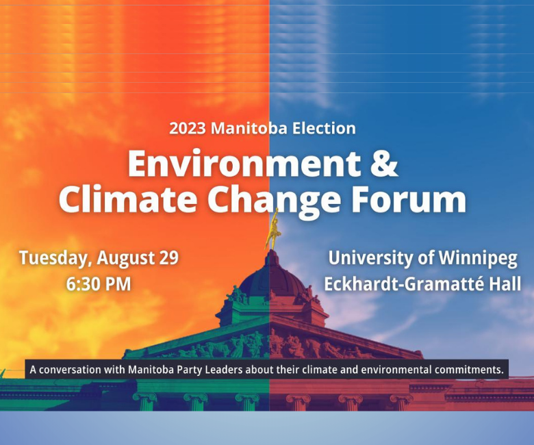 2023 Environmental & Climate Change Forum - Manitoba Eco-Network